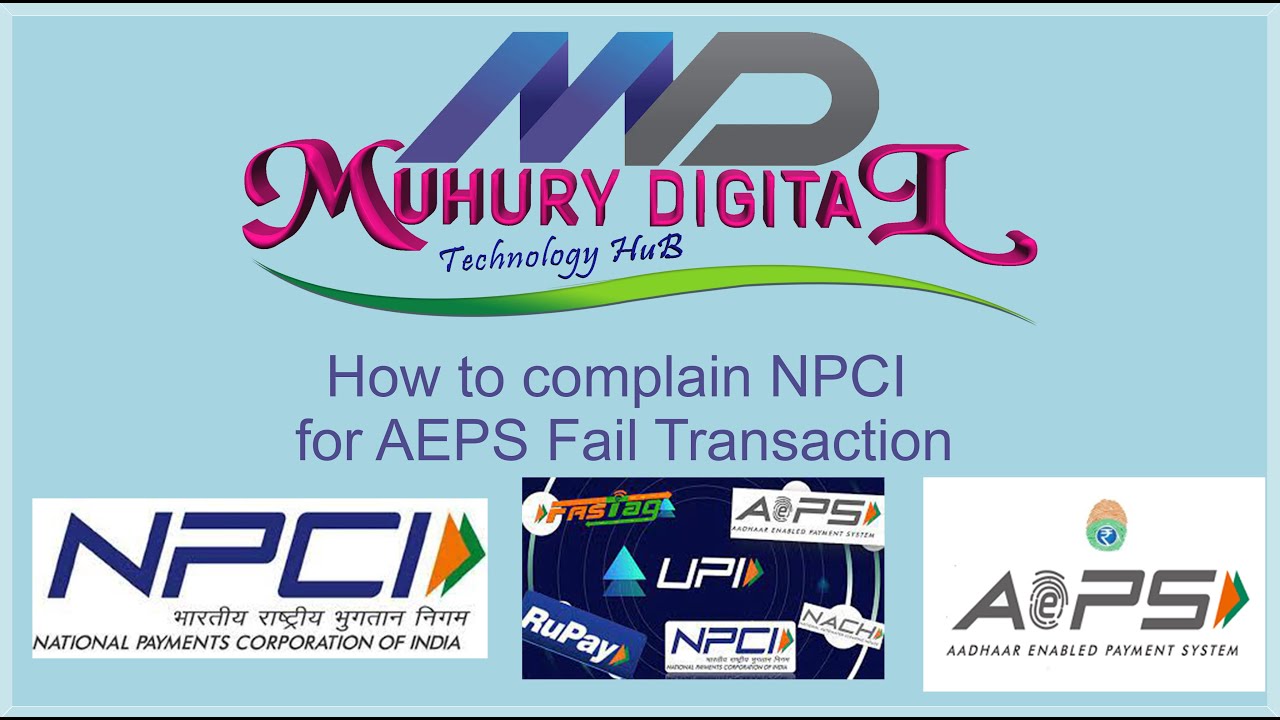How to complain NPCI for AEPS fail transaction - YouTube