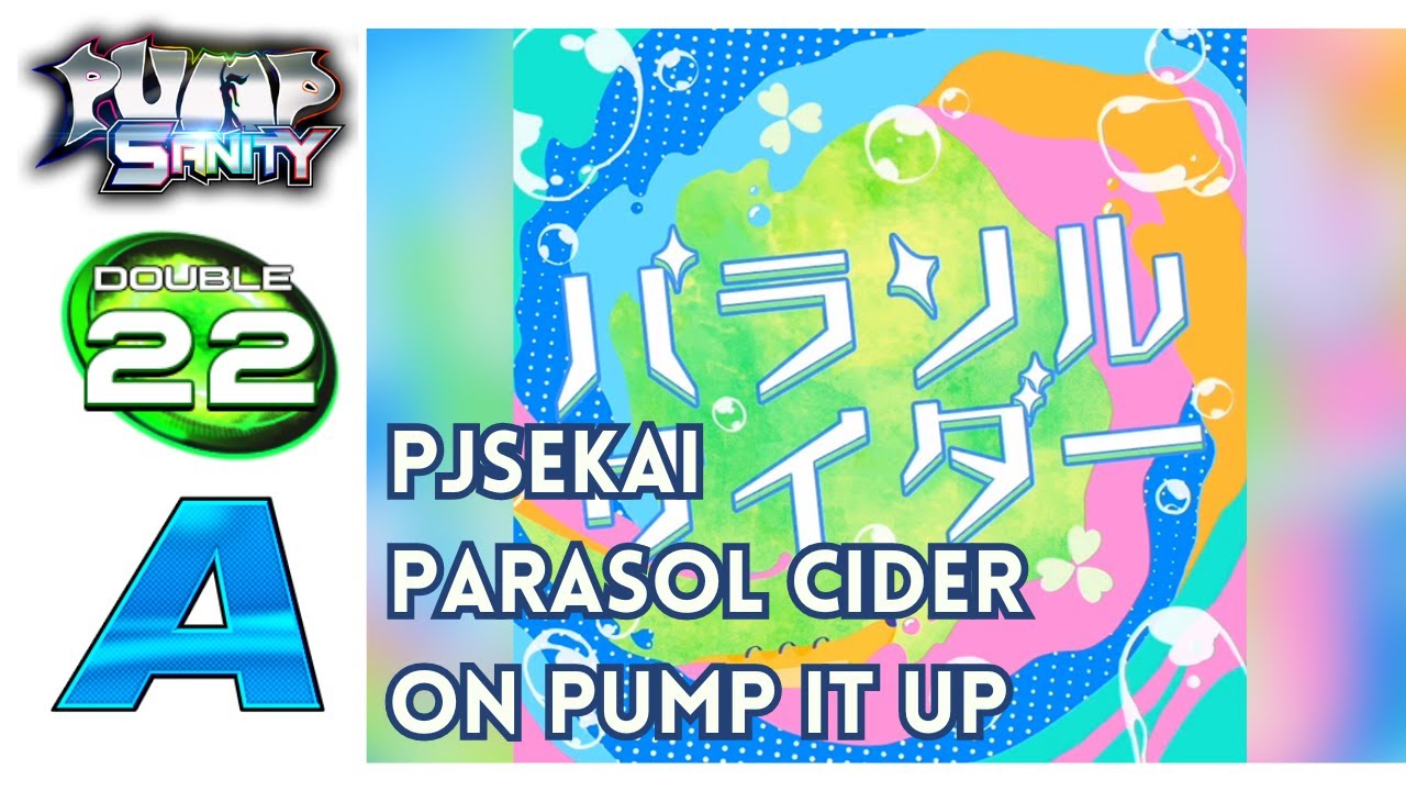 [Pump Sanity] Project Sekai - Parasol Cider D22 - Keyboard ASMR Leobog ...