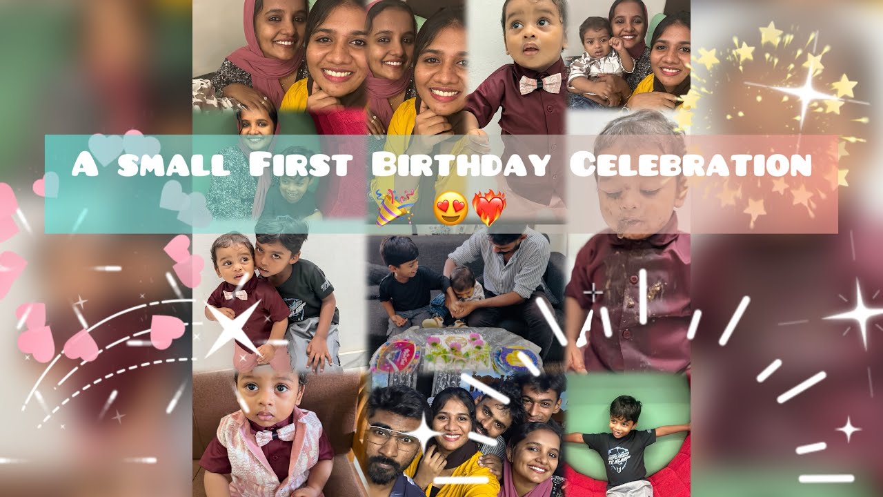 Birthday Celebration|ഒരു കുഞ്ഞു ഒന്നാം പിറന്നാൾ|😍💕 - YouTube