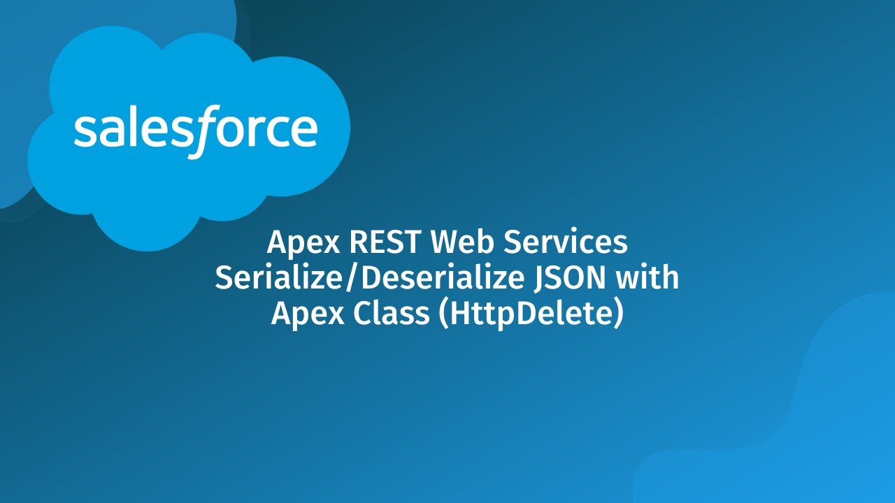 Salesforce Apex Rest Web Services Serializedeserialize Json W Apex