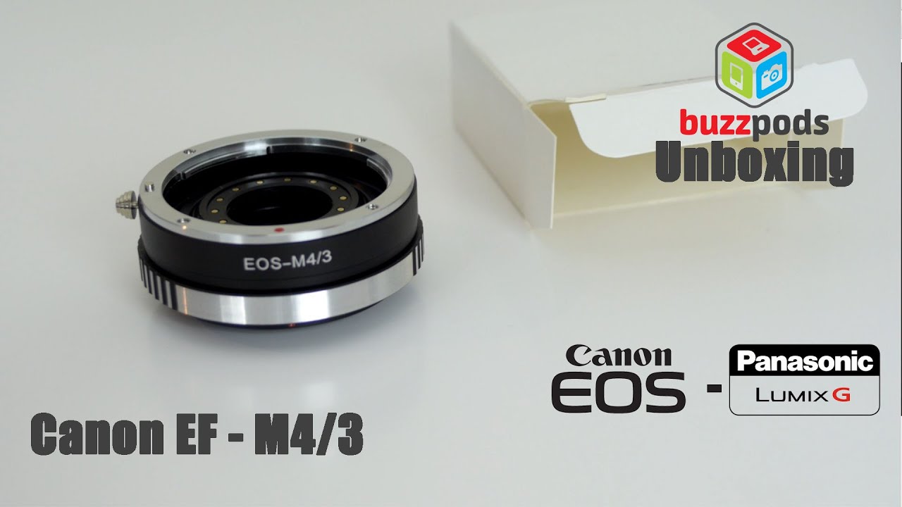 Canon EOS EF to MFT M4/3 Adapter With Built In Aperture Unboxing and ...