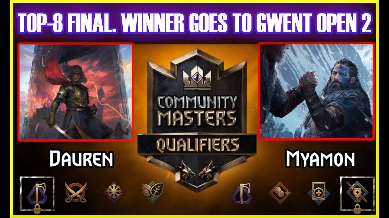 FINAL TIME! Who goes to GWENT OPEN 2? | Myamon vs Dauren - YouTube