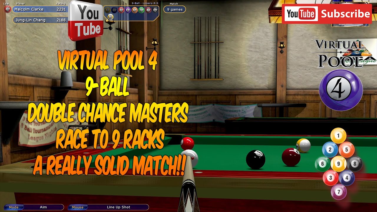 Virtual Pool 4 | 9-Ball | Double Chance Masters L16 | Race to 9 Racks | A Solid Match - YouTube