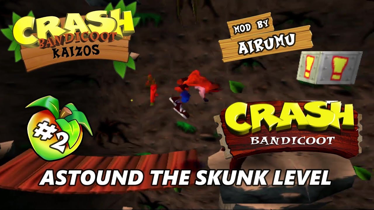 Crash Bandicoot - Astound The Skunk Mod By Airumu #2 - YouTube
