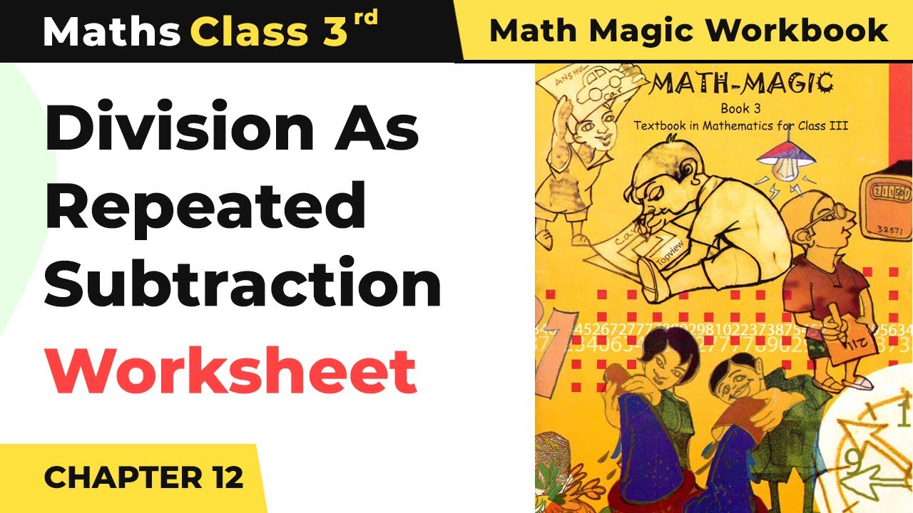 Division As Repeated Subtraction - Can We Share Worksheet | Class 3 ...