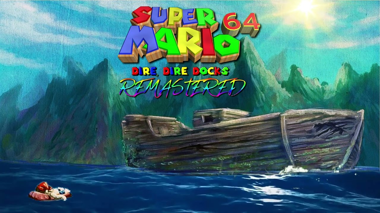 Super Mario 64 - Dire, Dire Docks (Remake by Bryan EL) - YouTube