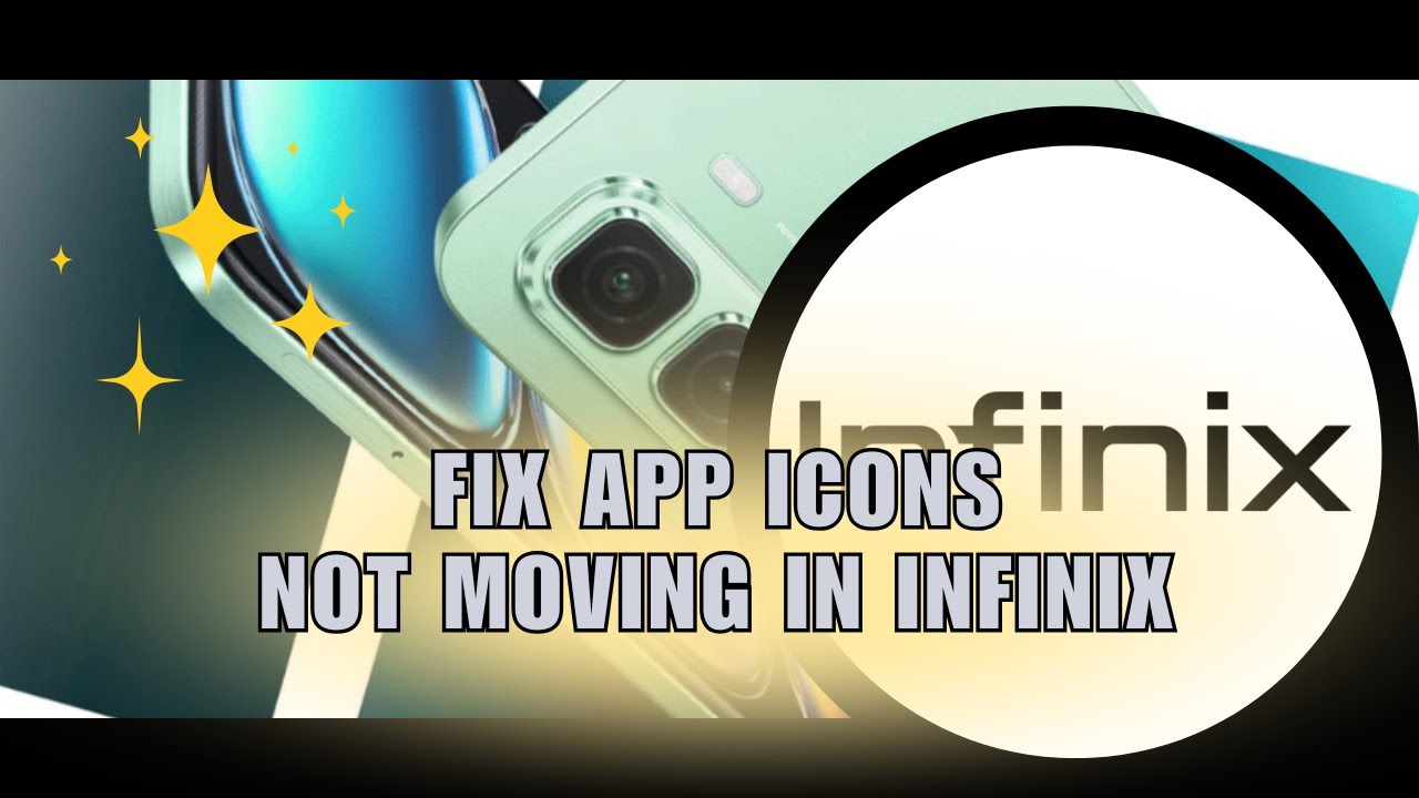 ⭐ FIX: How to Fix App Icons Not Moving In Infinix | English - YouTube