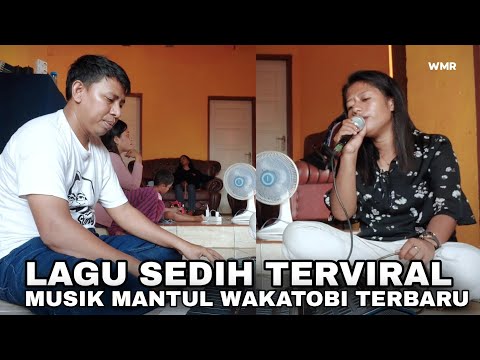 TERVIRAL!! Fokus PENYANYINYA, Mantul dan Merdu Suaranya | Lagu SEDIH Bikin BAPER feat Musik Wakatobi