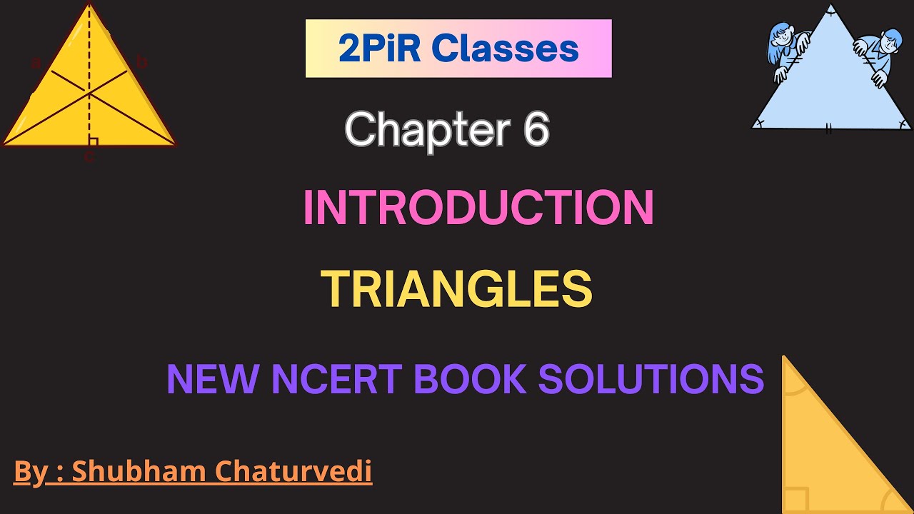 Class 10th Maths Chapter 6 Triangles || Introduction || New NCERT # ...