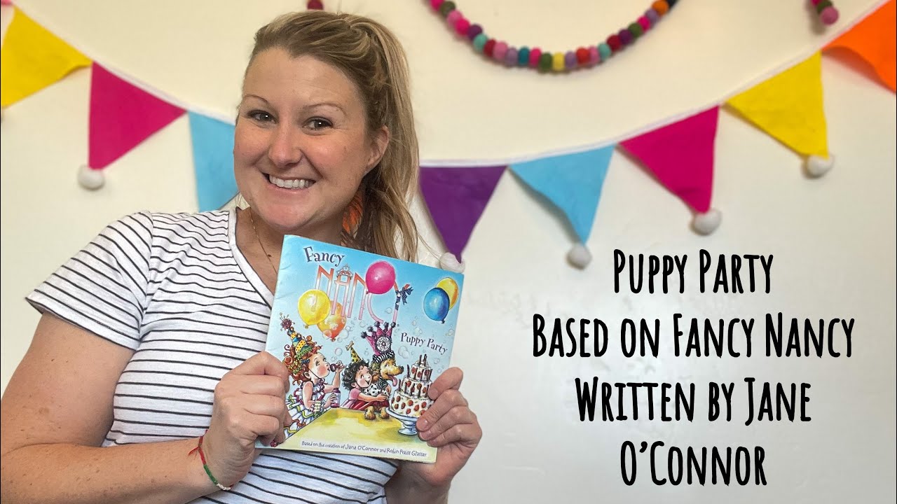 Picture book “Puppy Party” based on Fancy Nancy written by Jane O ...