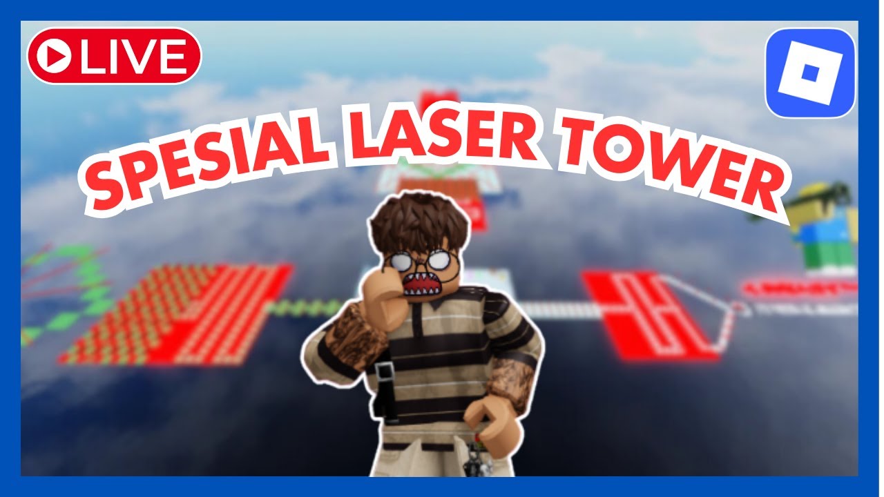💀 SPESIAL LASER TOWER 💀 - ROBLOX TOWER INDONESIA - YouTube