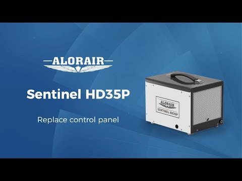 Sentinel HD35P Dehumidifier Replace the Control Panel - AlorAir - YouTube