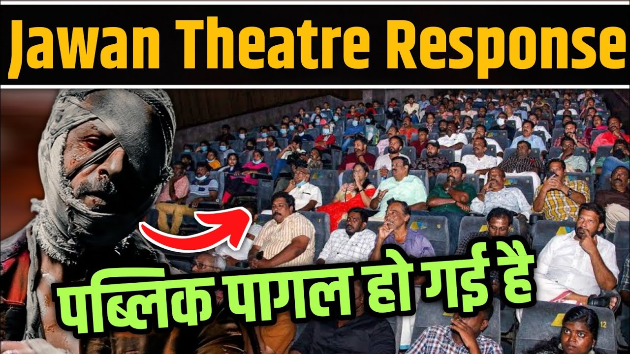 Jawan Theatre Response | Shahrukh Khan | Jawan Movie Review | Jawan ...
