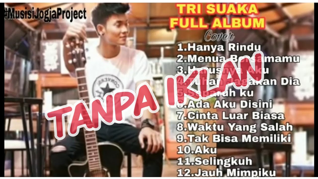 Tri suaka full album Tanpa iklan terbaru 2021 romantis - YouTube