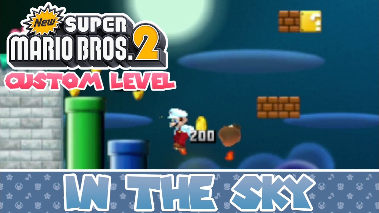 New Super Mario Bros. 2 Custom Level - In The Sky - YouTube