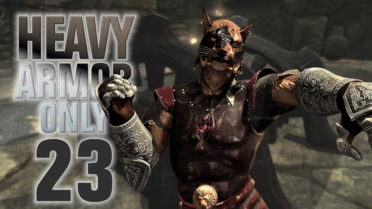 HEAVY ARMOR only - 23 - Ragnvald - a one skill challenge run - YouTube