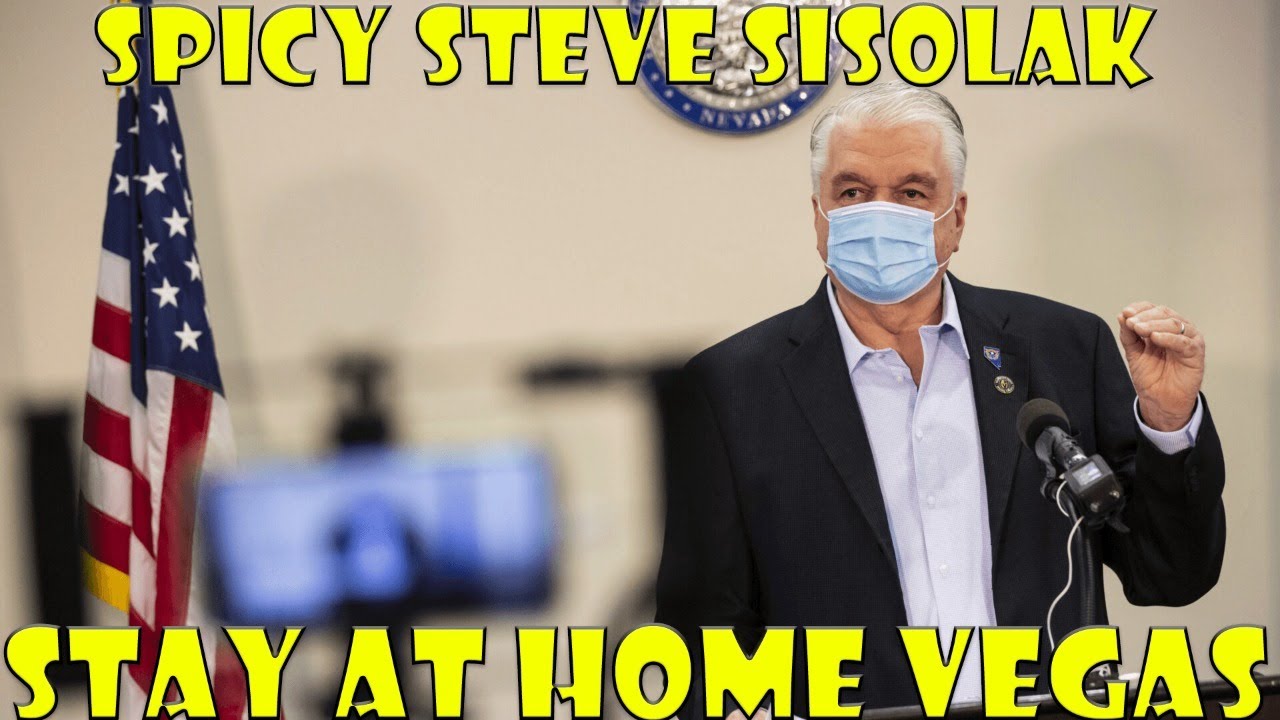 Steve Sisolak Stay At Home Order 2.0 - YouTube