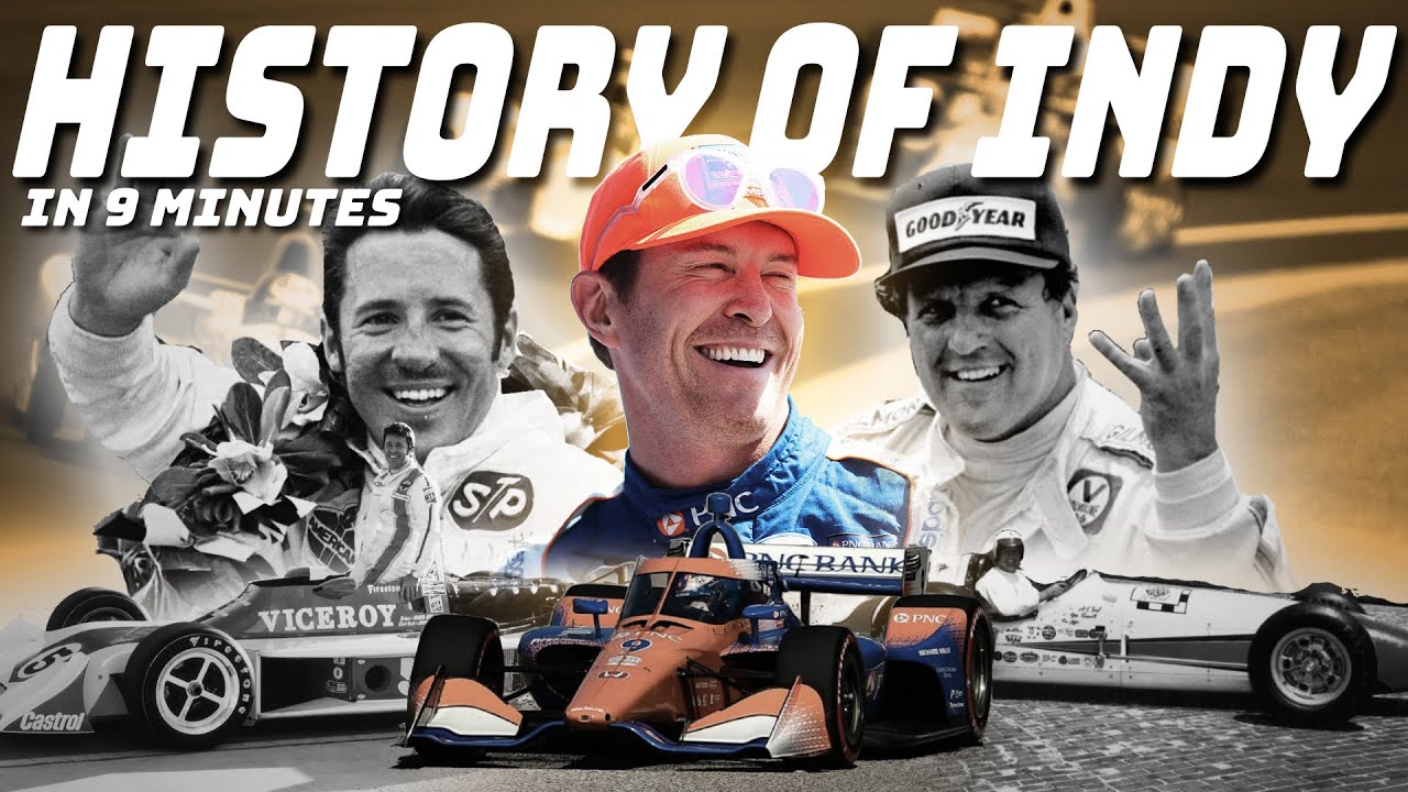 The ENTIRE History of INDYCAR explained in 9 Minutes - YouTube