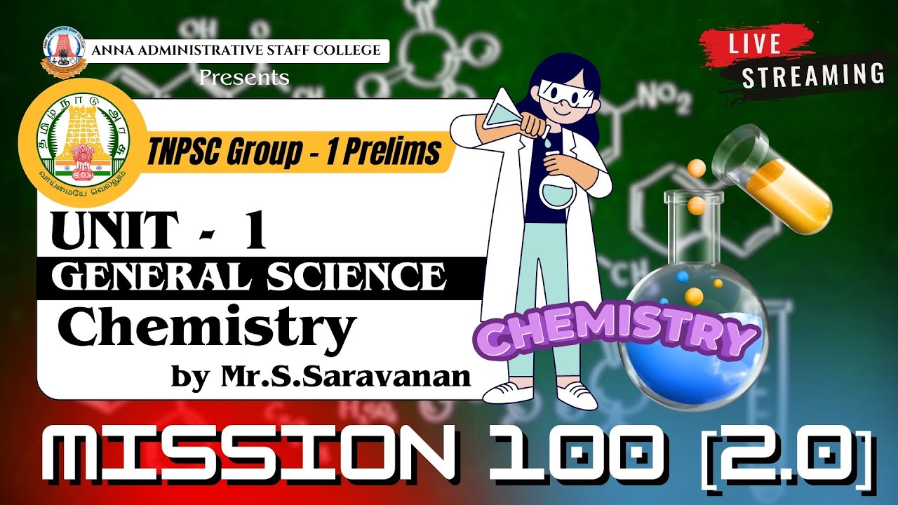 TNPSC Group 1 | Chemistry Unit 1 General Science | Live Class by Mr.S ...