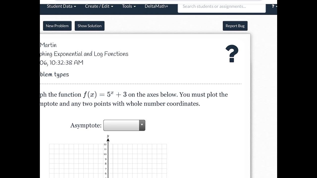 DeltaMath Graphing Exp. and Log Functions - YouTube