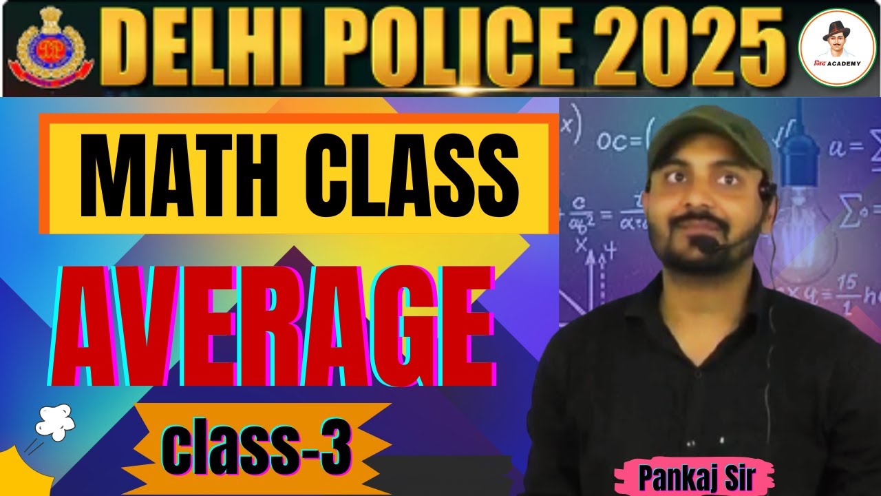 Delhi Police Maths Class 2025 | Delhi Police Maths #03 | DP Constable ...