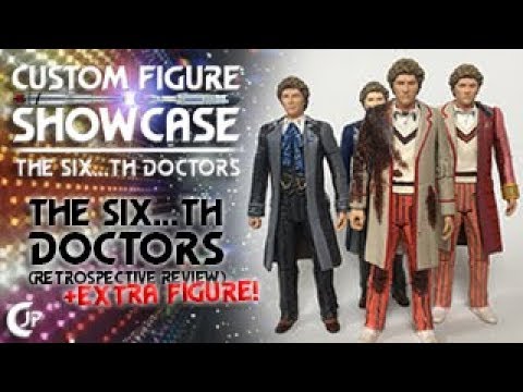 Custom Figure Showcase - The Six...th Doctors (Retrospective Review ...