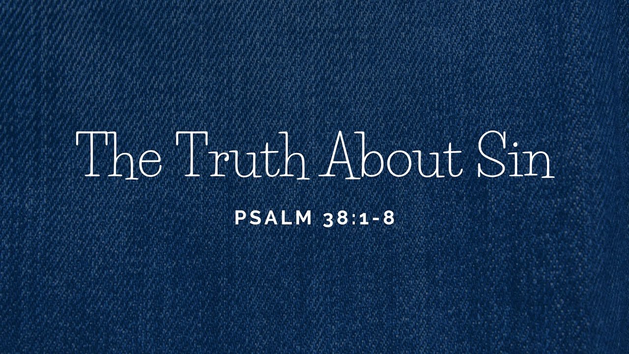The Truth About Sin - YouTube