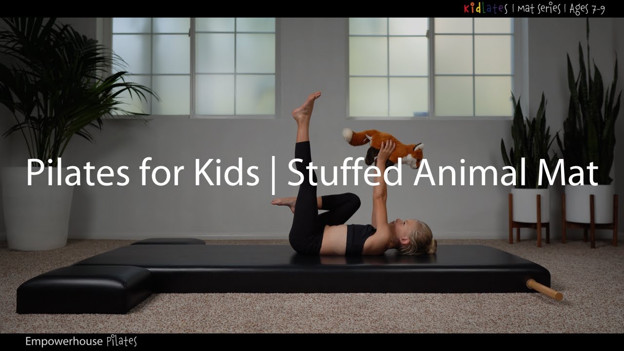 Pilates for Kids | Stuffed Animal Mat | Empowerhouse Pilates - YouTube
