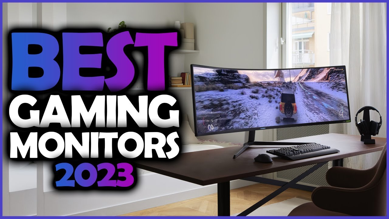 Best Gaming Monitors 2023 - The only 10 you should consider today ...