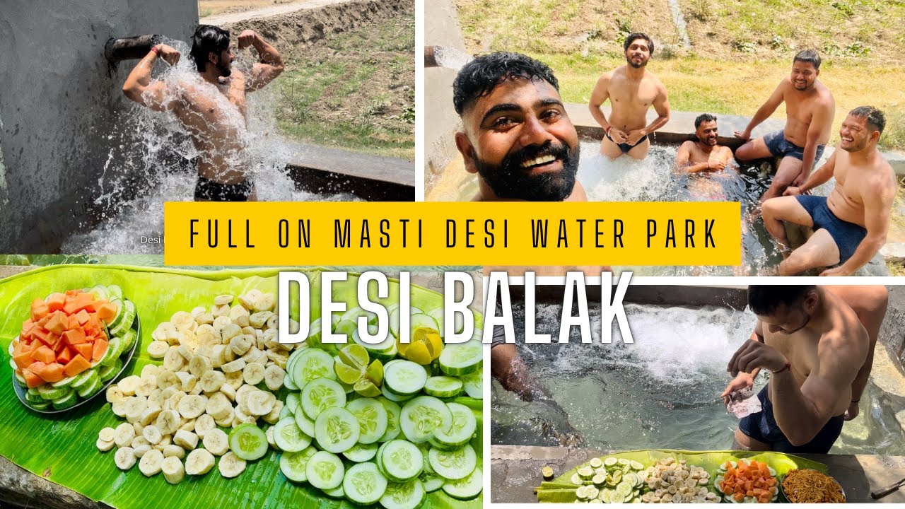 Desi Water park | full on masti | Desi Balak || day 308 - YouTube