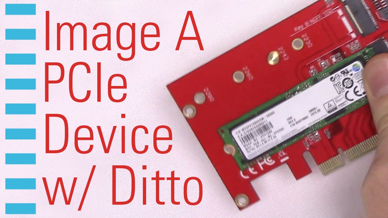 How to Image a PCIe SSD with Ditto DX Forensic FieldStation - YouTube