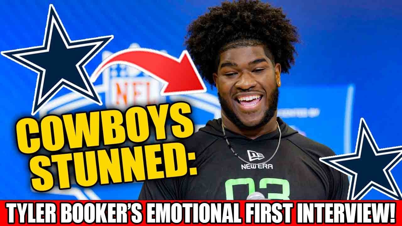 🚨 Tyler Booker STUNS Dallas! First Words After Draft Leave Cowboys ...