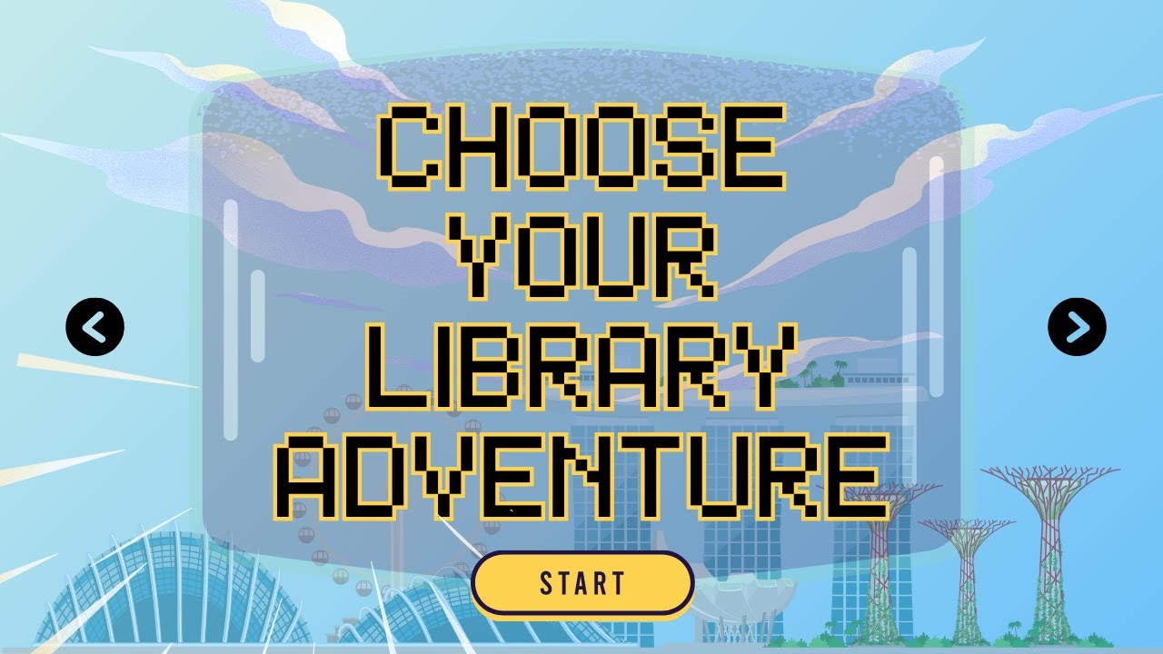 Choose Your Library Adventure (Singapore Edition): START HERE! - YouTube