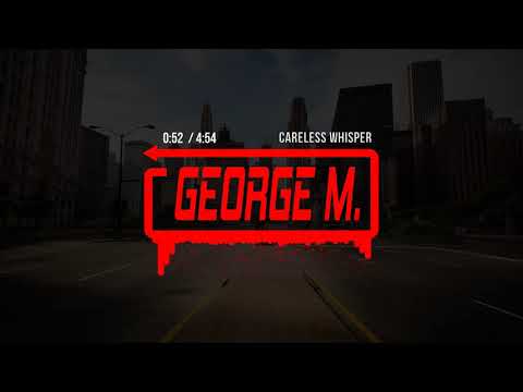 George Michael - Careless Whisper (Tony Kart & Zelensky Remix)