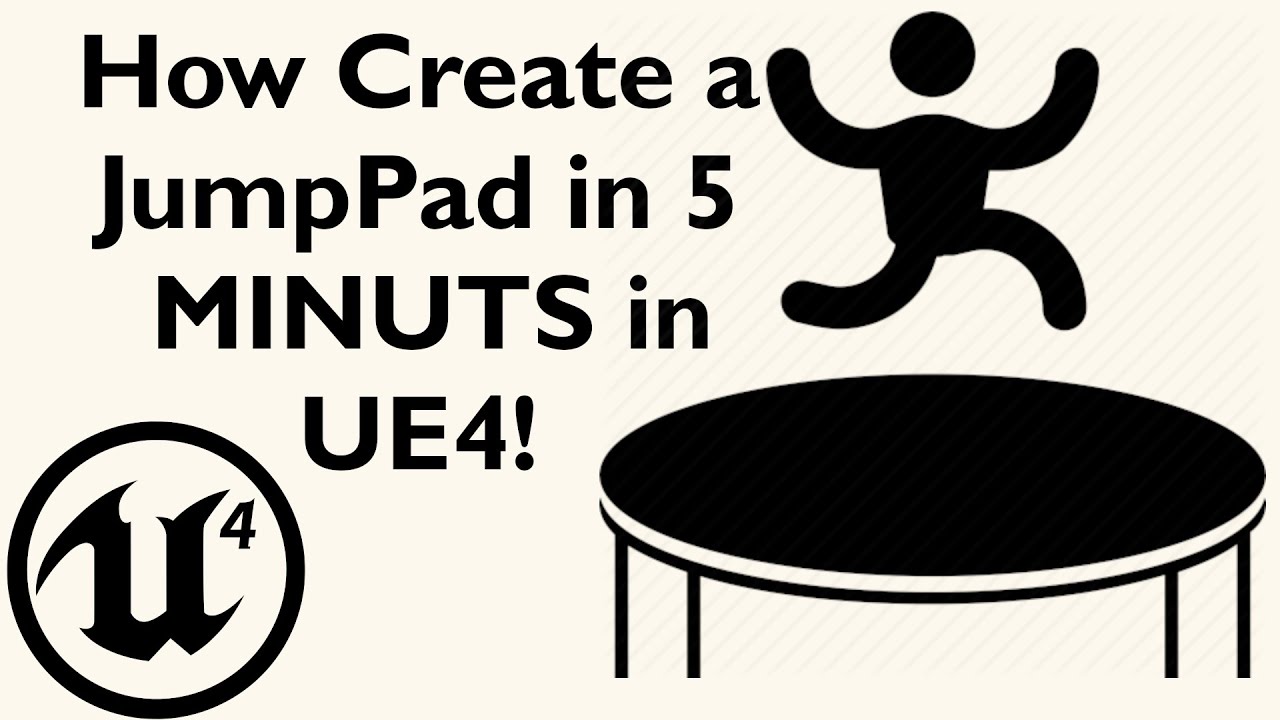 CREATE A JUMPPAD in 5 MINUTS in Unreal Engine 4! - YouTube