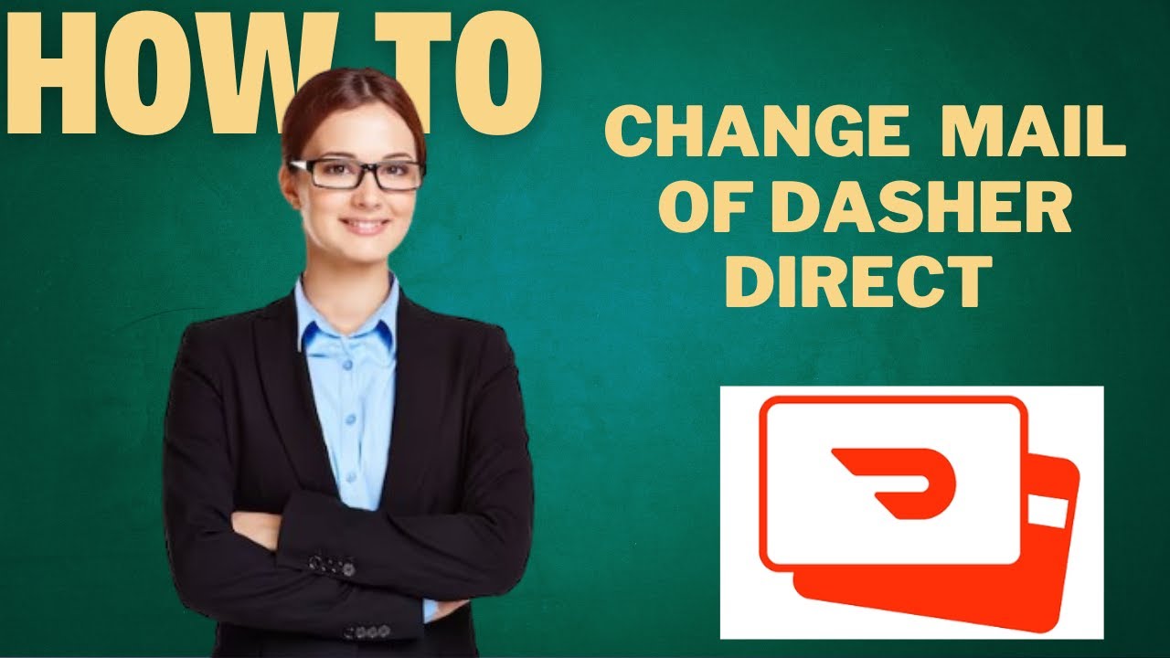 How to change mail of DASHER DIRECT l DOUBLE Z - YouTube