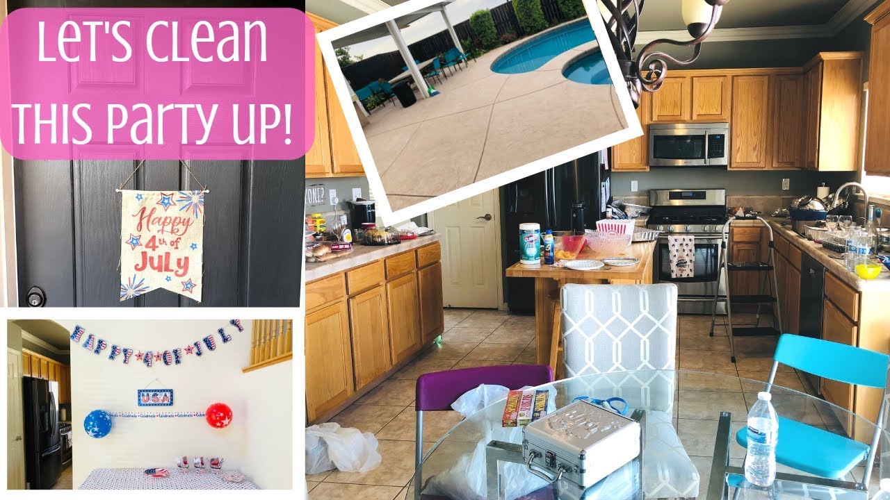 Clean Up After Party | 4th of July 🎇 - YouTube