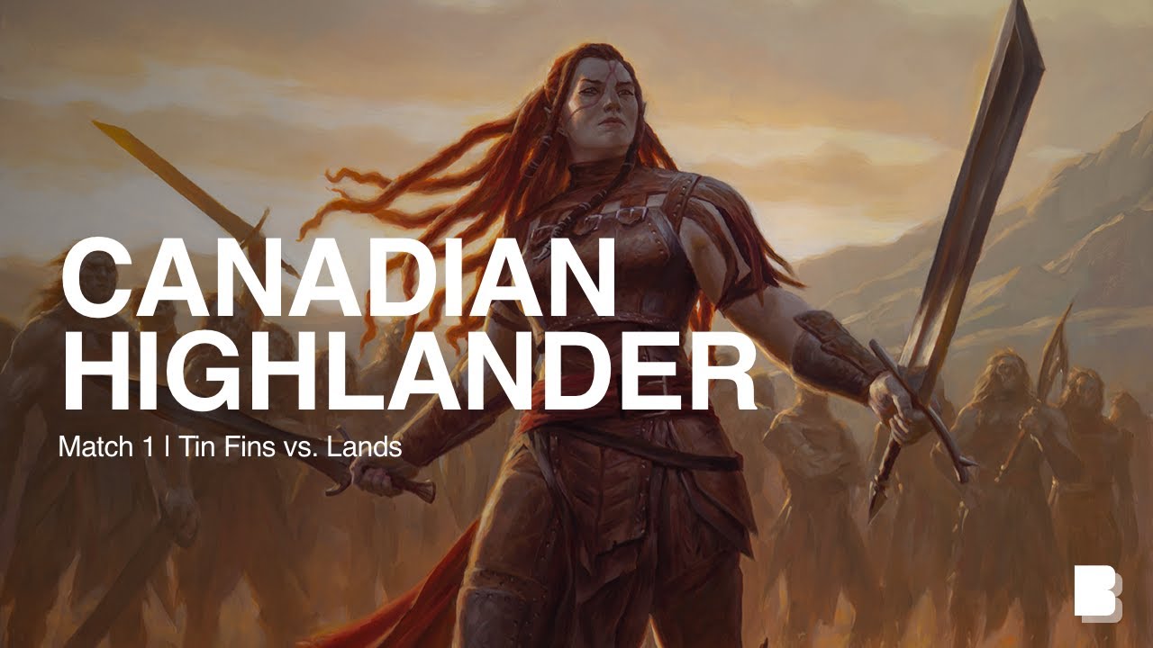 Canadian Highlander | Tin Fins vs. Lands - YouTube