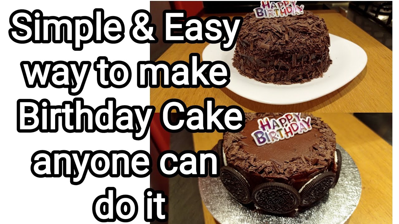 Eggless Birthday Cake |Simple & Easy way how to make Birthday Cake at ...