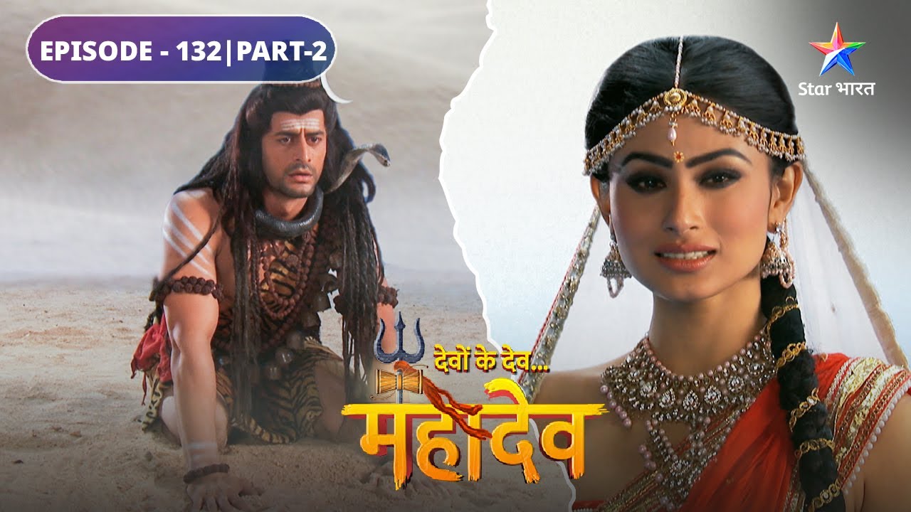 Devon Ke Dev Mahadev | Sati ke viyog se vichalit hain Mahadev | EPISODE ...