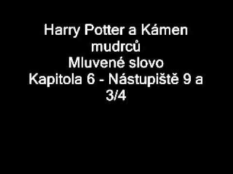 Harry Potter a Kámen mudrců Kapitola 7 Mluvené slovo, J Lábus    Nástupiště 9 a 3 4   YouTube 360p