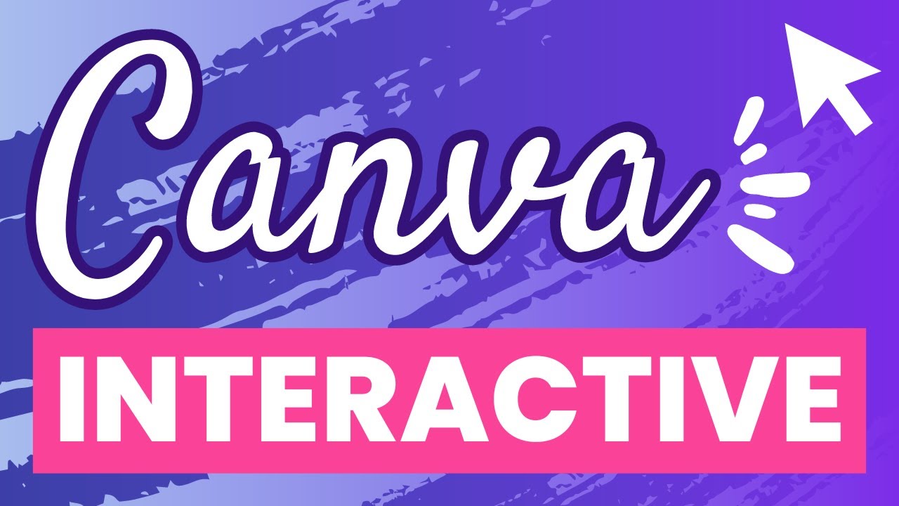 Canva Interactive: Learn To Engage With Your Audience - YouTube