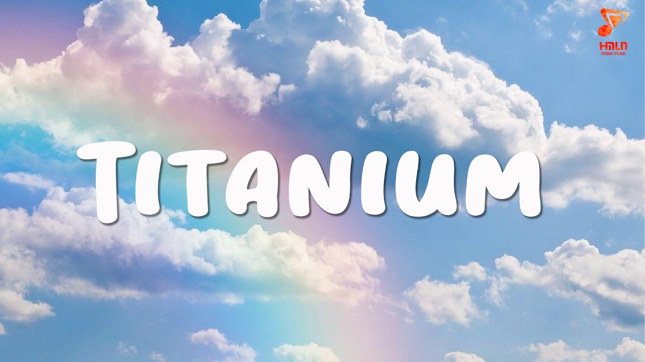 David Guetta / Titanium Lyrics ft Sia - YouTube