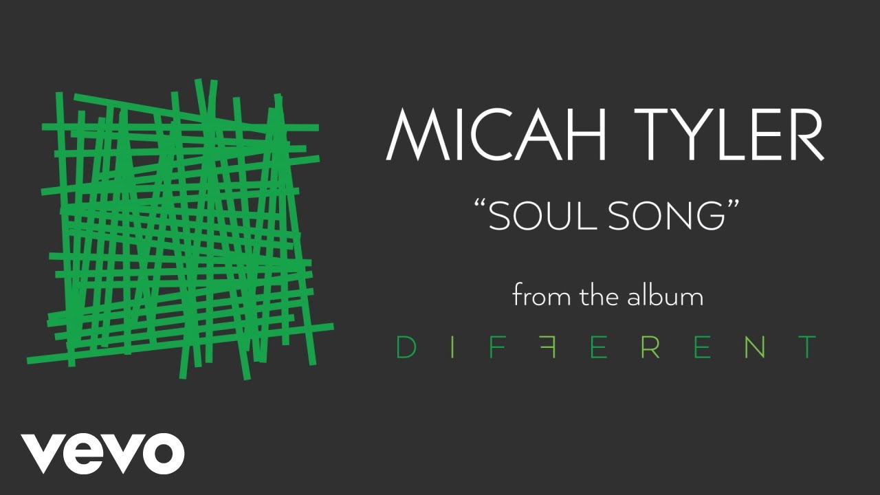 Micah Tyler - Soul Song (Audio) - YouTube Music