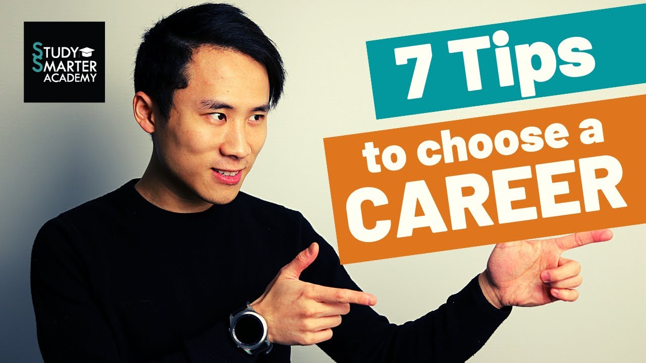 How Do I Choose a Career | Top Tips to Pick a Job that you will love ...