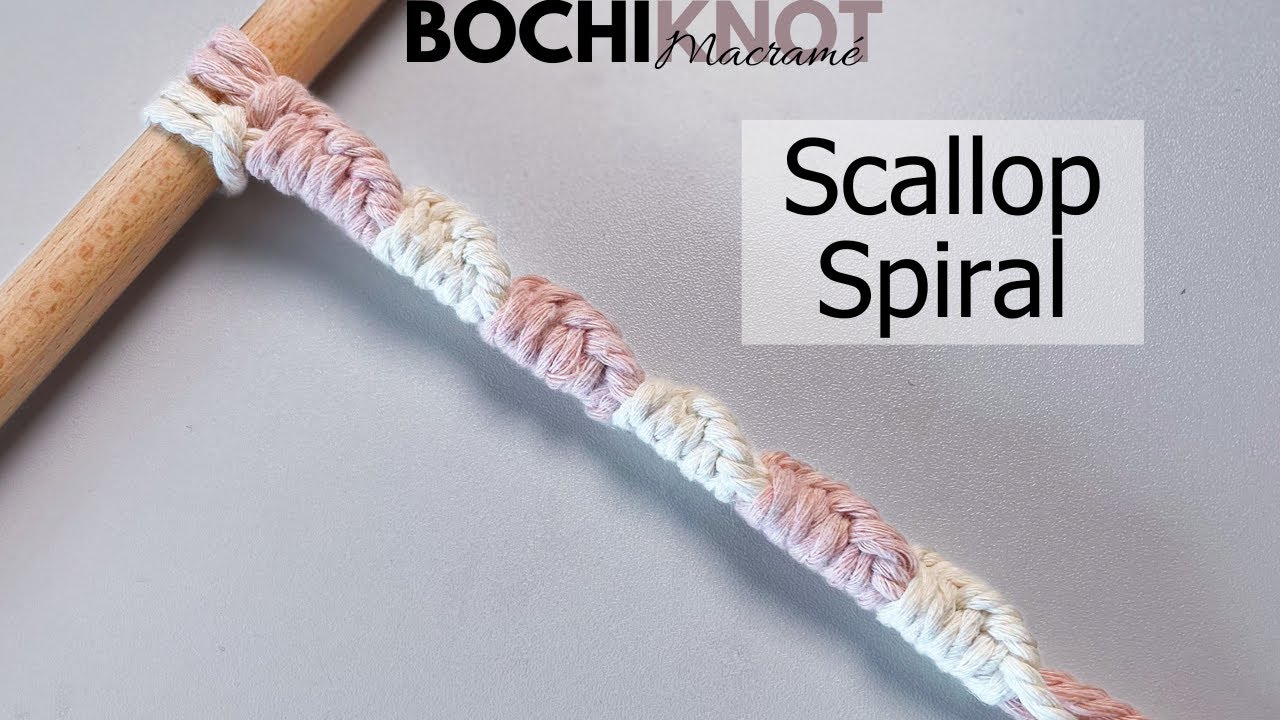 Macrame Knot: Scallop Spiral Sennit Knot Pattern Tutorial - YouTube
