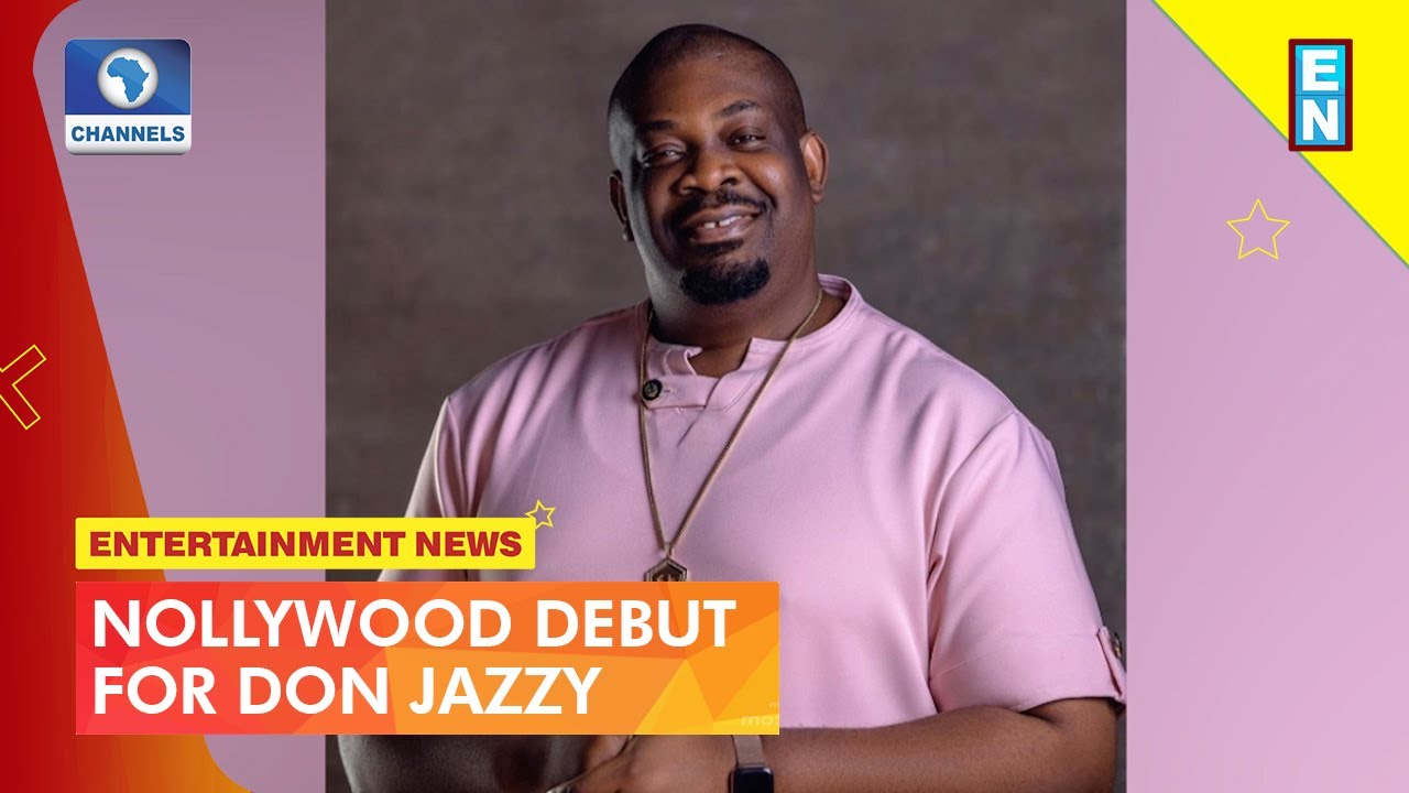 Music Maestro; Don Jazzy About To Make Nollywood Debut - YouTube