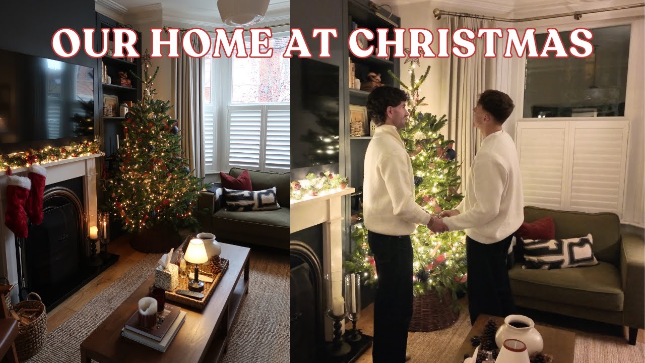I THINK THIS IS OUR BEST ONE YET | CHRISTMAS IN OUR LONDON HOME - YouTube