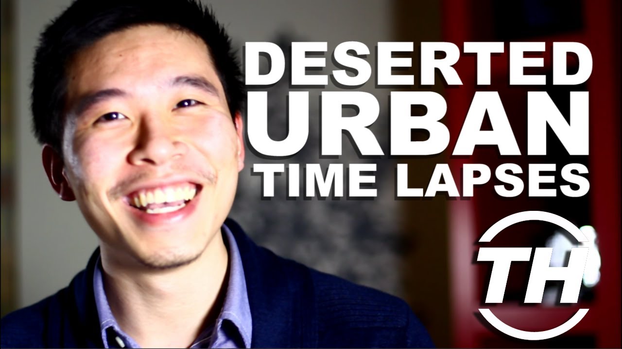 Deserted Urban Time Lapses - Remy Choo Discusses the Mystifying ...