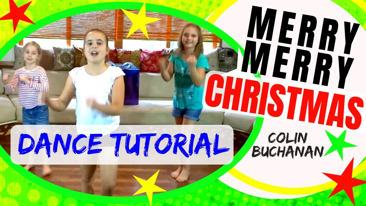 Merry Merry Christmas (dance practice) Colin Buchanan - YouTube